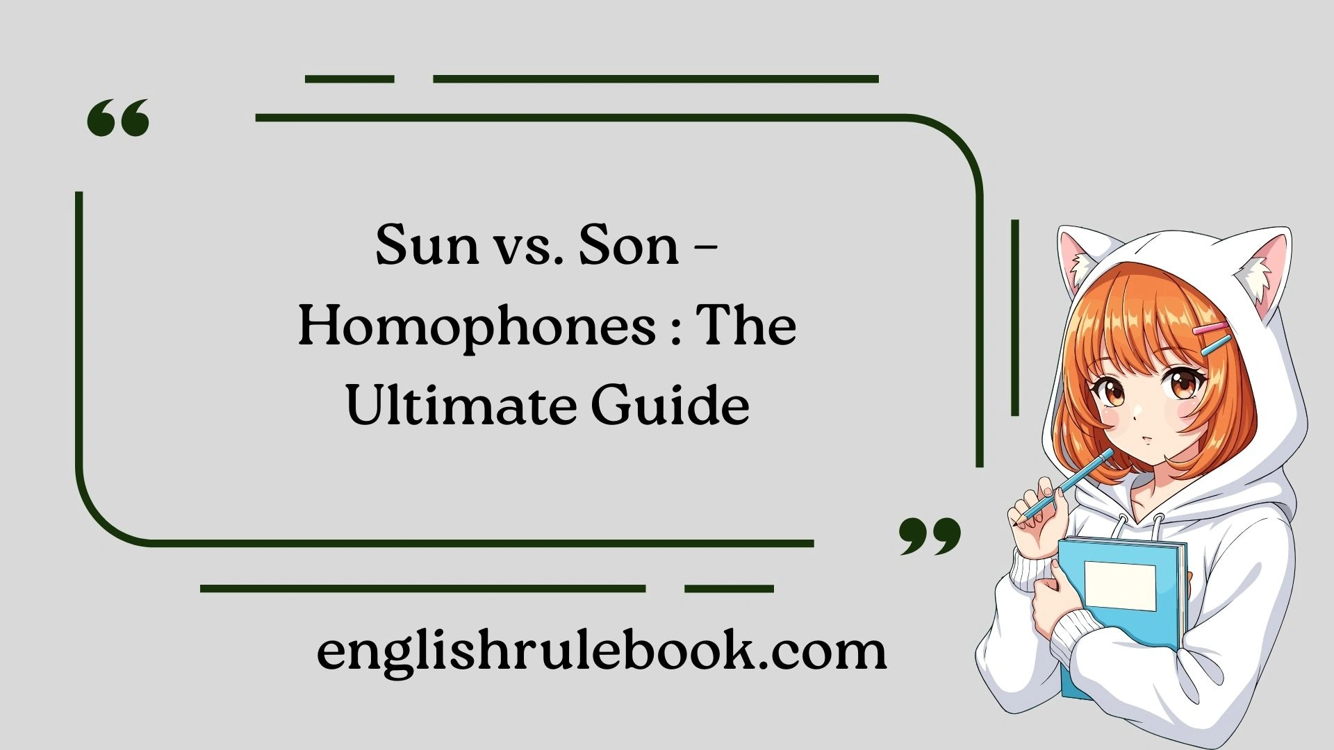 Sun vs. Son – Homophones : The Ultimate Guide